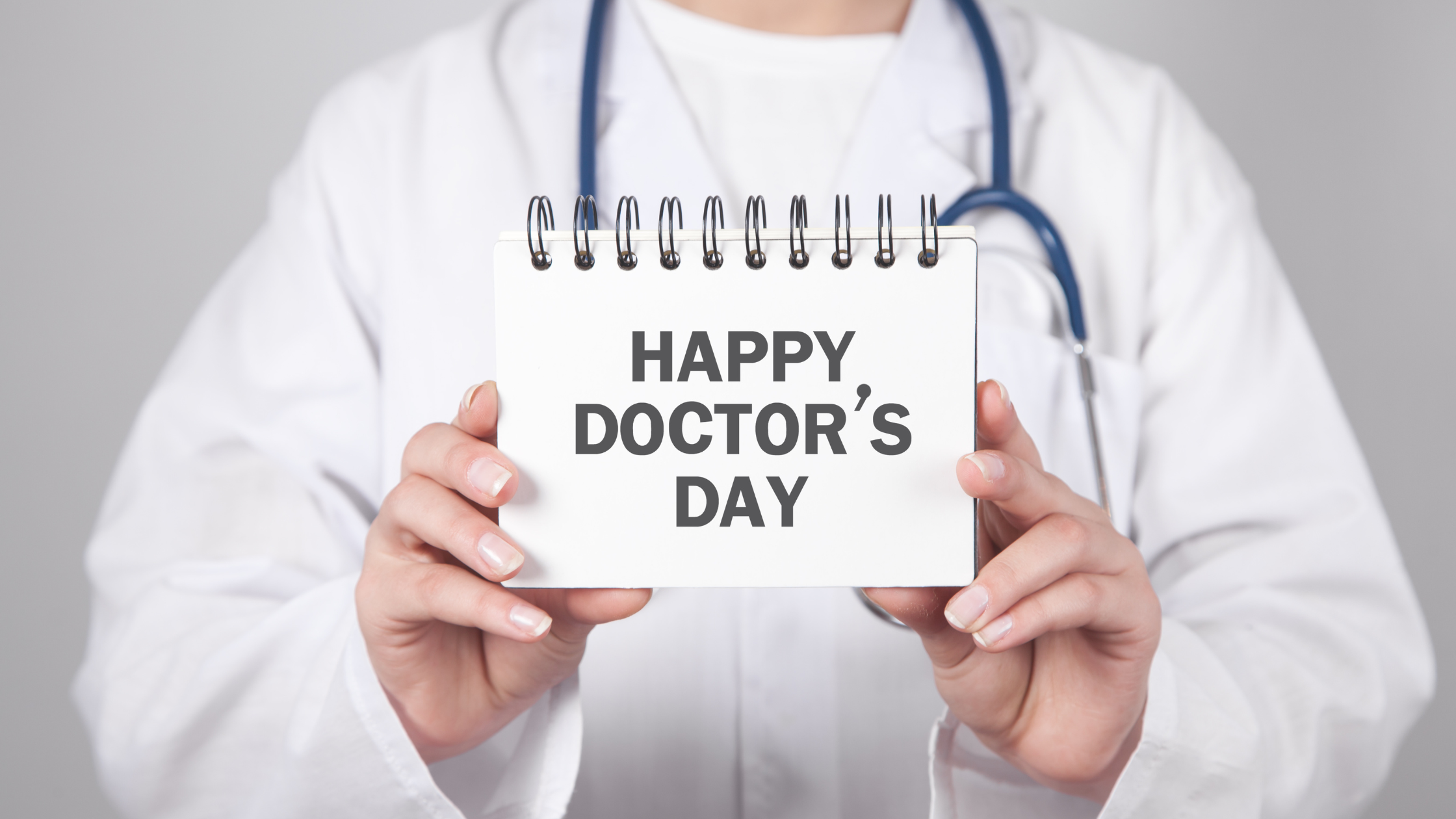 Let's Celebrate Doctors Day!
